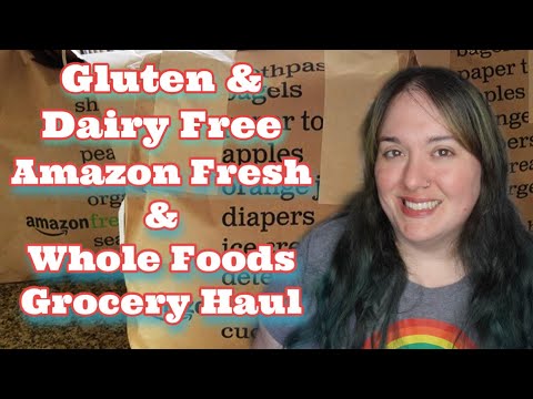Amazon Fresh & Whole Foods Grocery Haul ON A BUDGET | Gluten & Dairy Free What I Eat | COLLAB