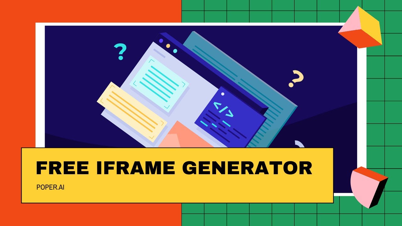 Free iFrame Generator – Free & Customizable Embed Code