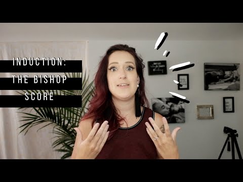 Induction of Labor // The Bishop Score
