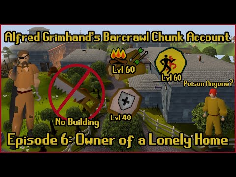 Steam Community :: Video :: Alfred Grimhand's Barcrawl Chunk Account OSRS Episode 6: Owner of a ...