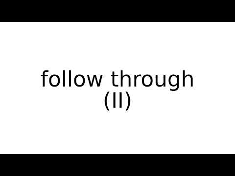 follow through II #phrasalverbs #phrasalverb #english #meaning #meanings #definition #definitions
