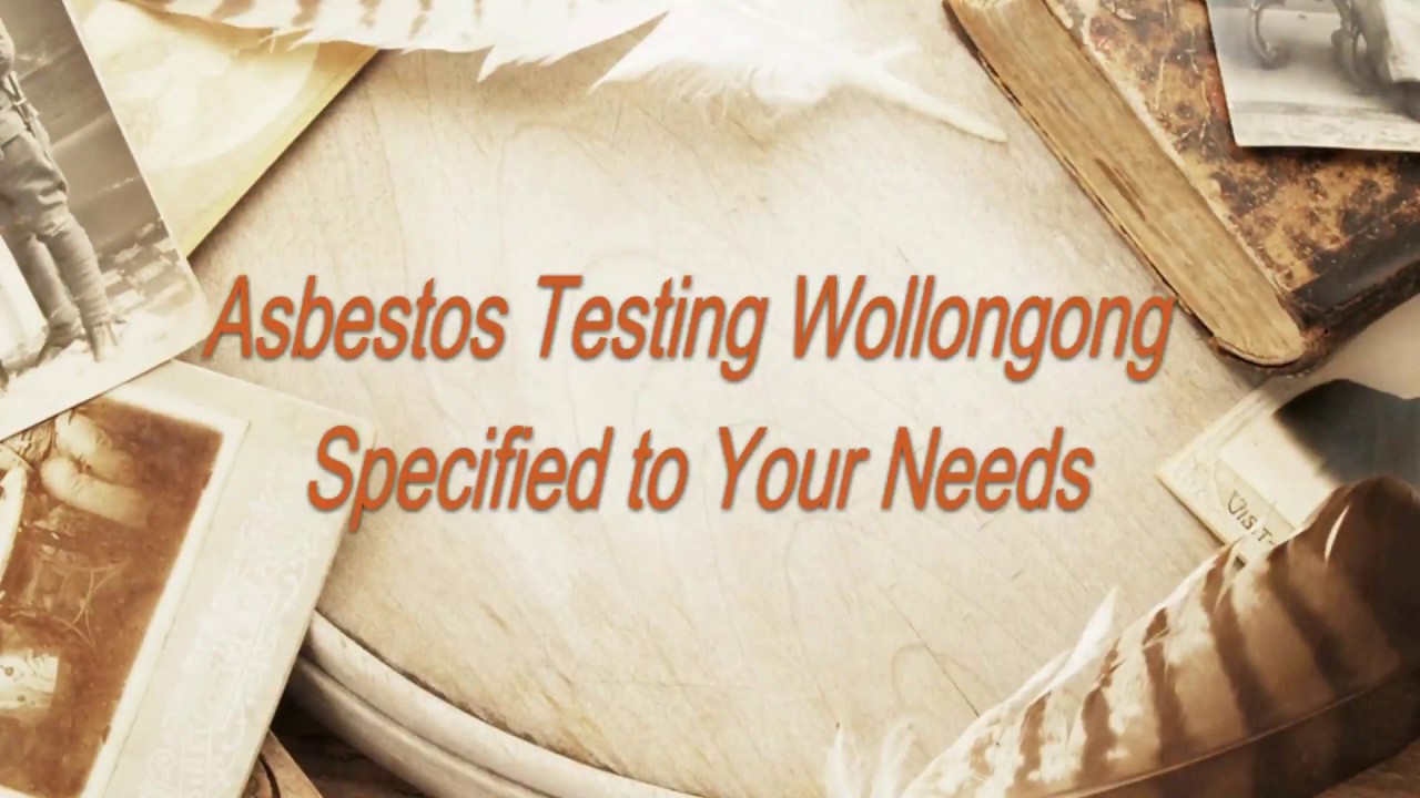 Asbestos Removal Testing Wollongong