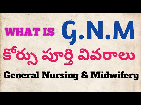 GNM course full details ( General Nursing & Midwifery)