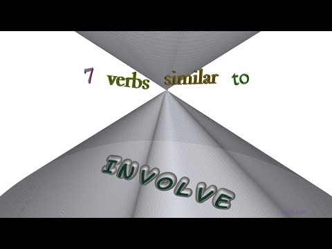 involve - 8 verbs with the meaning of involve (sentence examples)