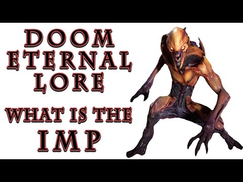 DOOM Eternal Lore - What is the Imp Demon?