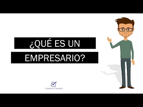 ¿Que es un empresario? | Profesional Administrador de Negocios