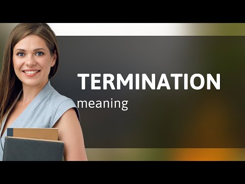 Termination | TERMINATION definition