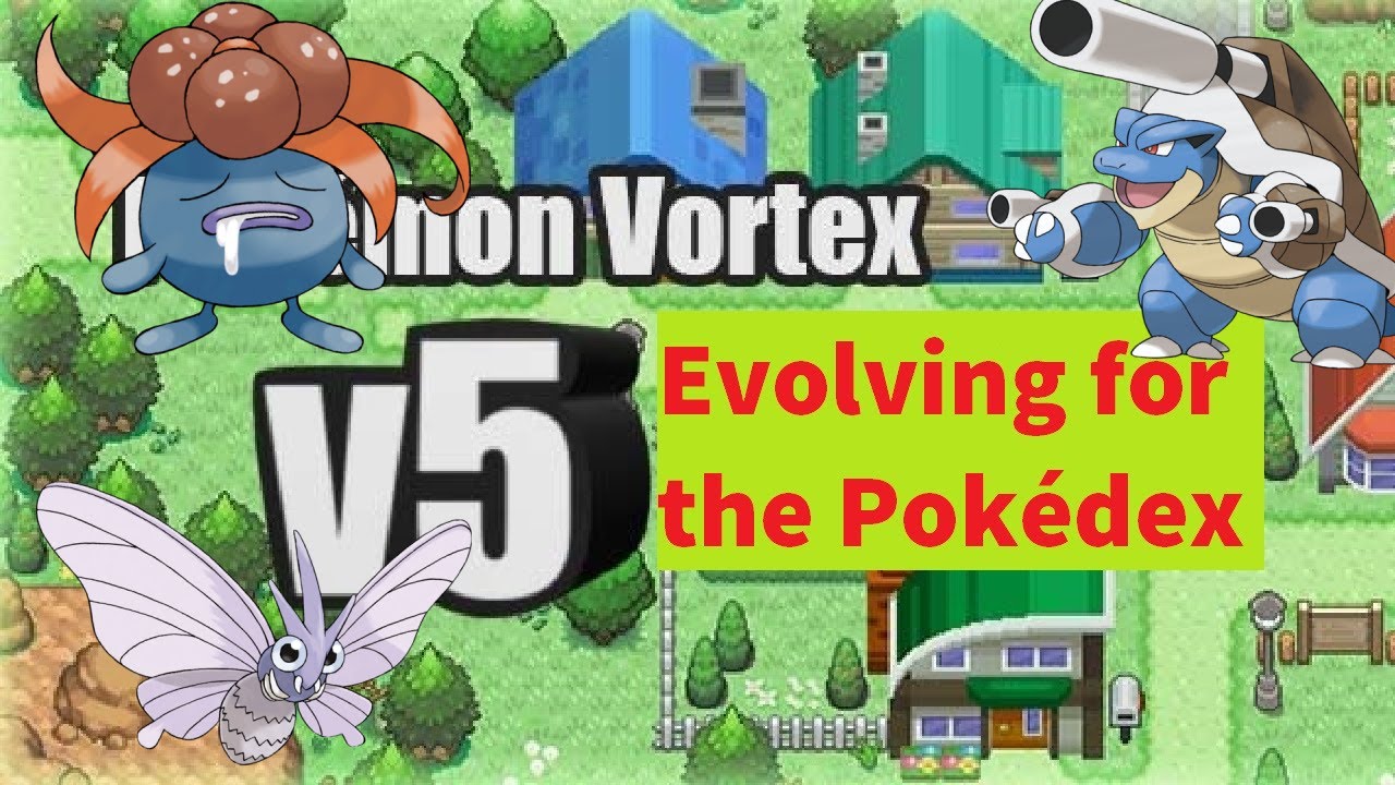 Pokémon Vortex V5 - Evolving for the Pokédex