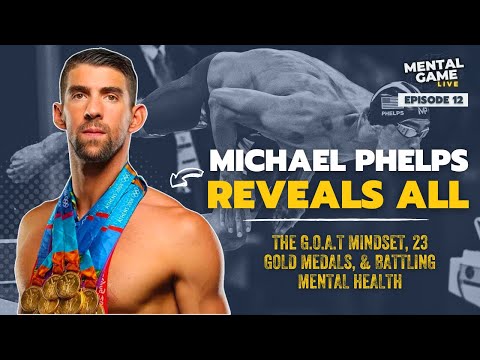 Michael Phelps REVEALS the Secrets Behind His Dominance and Mental Health Journey | Mental Game LIVE