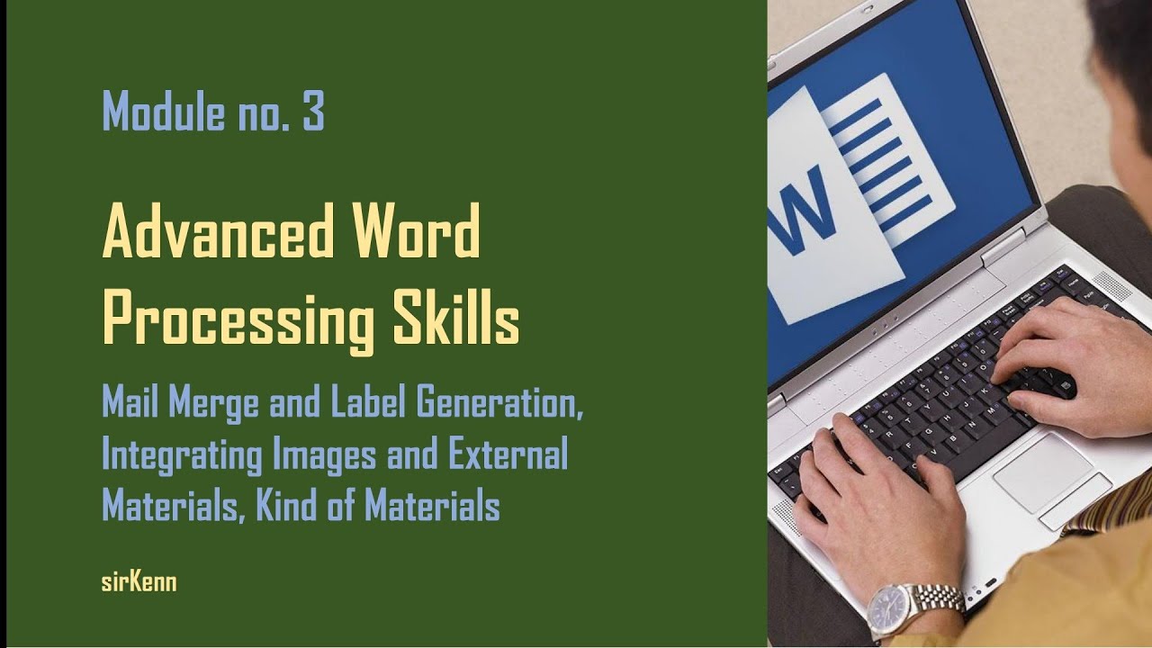 E-TECH - Module no. 3 | Advance Word Processing Skills