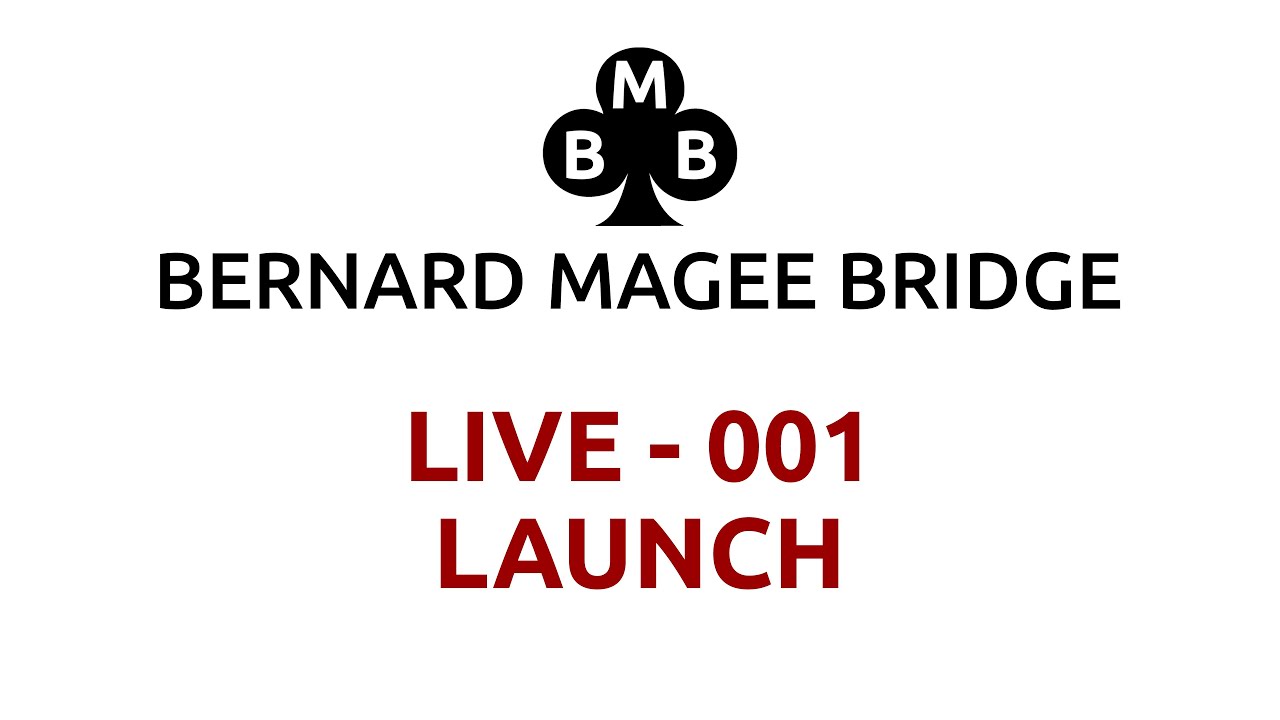 Bernard Magee Bridge 001 - LAUNCH - Monday