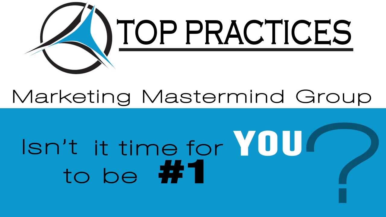Becoming Number One in Your Market | Top Practices