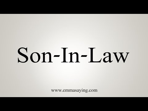 How To Say Son-In-Law