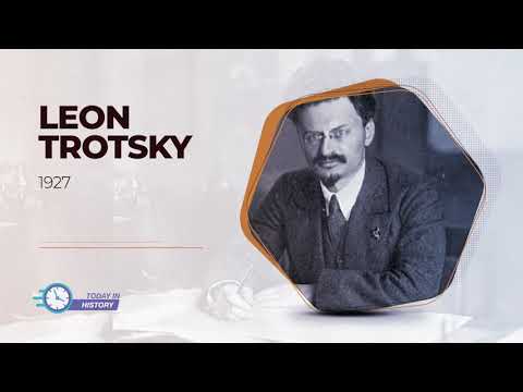 Today in History - Nov 12 1927 - Leon Trotsky, Expelled From the Communist Party