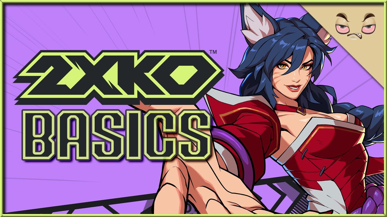 2XKO – Tutorial – The Basics (Closed Beta)