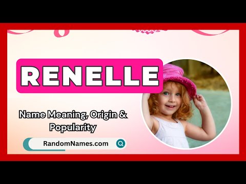 Renelle - Baby Girl Name Meaning, Origin & Popularity - RandomNames.com