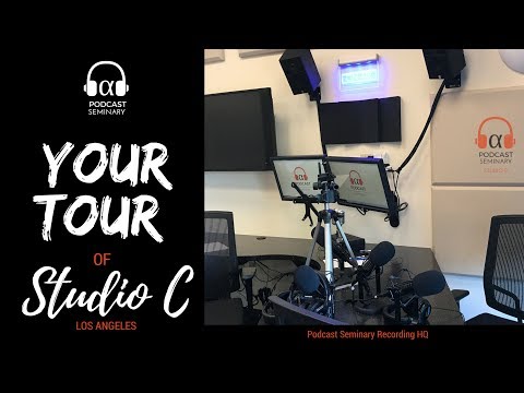 Studio B Los Angeles Tour, Podcast Seminary HQ