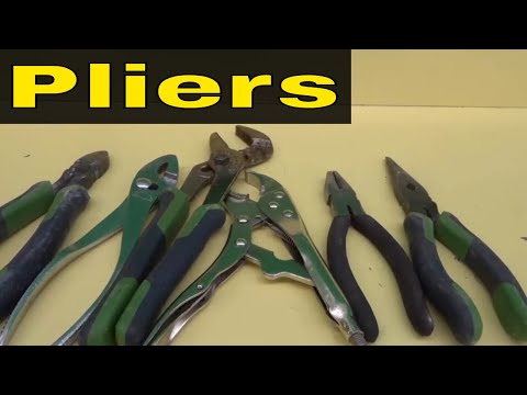 Different Pliers Explained-And What They're Used For