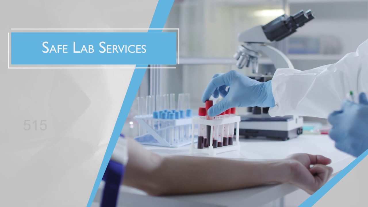 Here for your Safe Lab Services