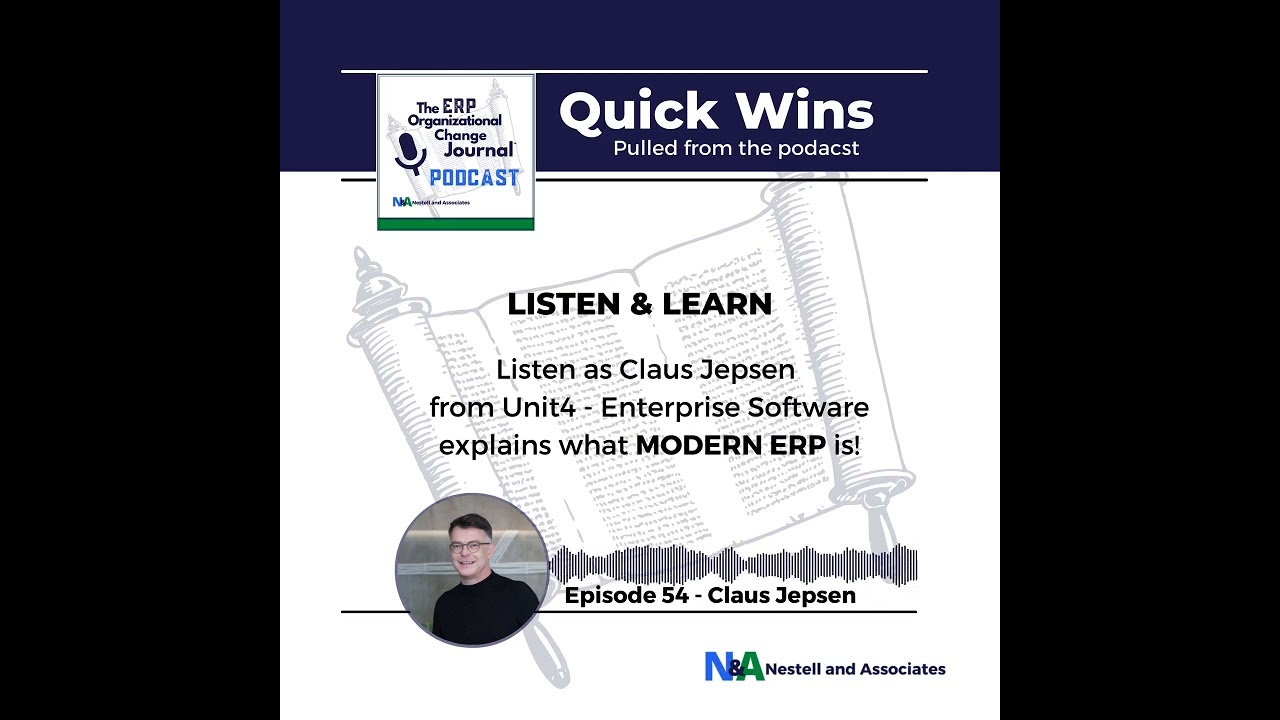 Claus Jepsen Unit4 - What is Modern ERP