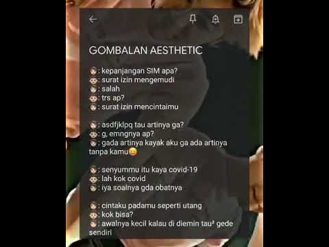 Story wa 30 detik - Gombalan Aesthetic part 1