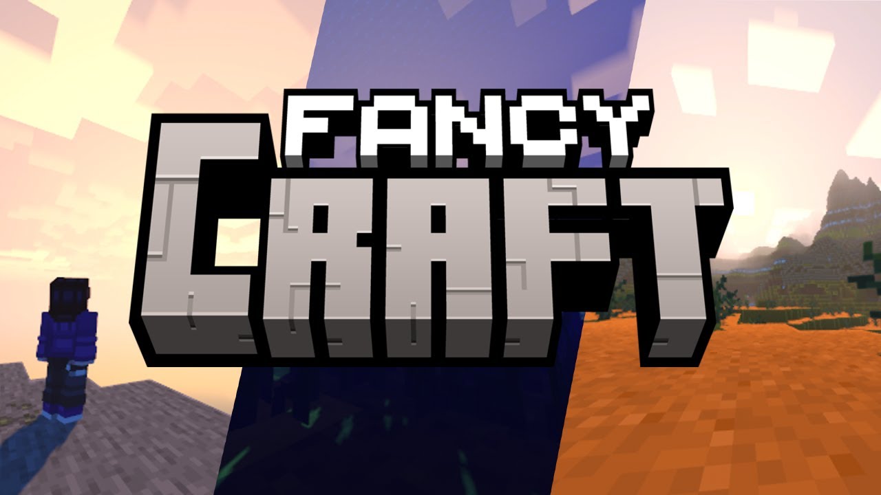 FancyCraft - Vanilla modpack | Beta release