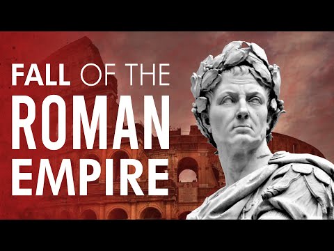 Why Did The Roman Empire Fall? - Fall Of Rome