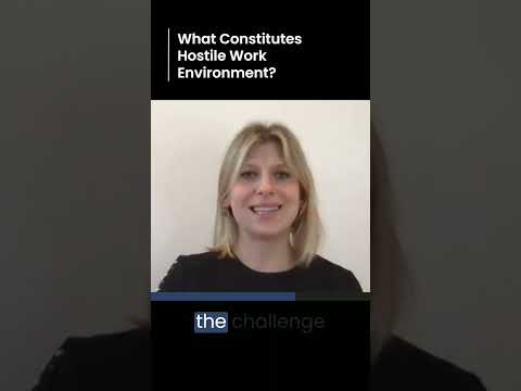 What Constitutes Hostile Work Environment?
