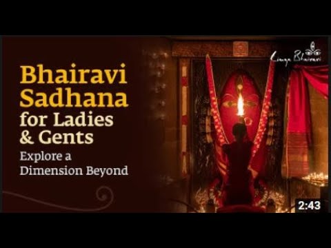 Bhairavi Sadhana: A Powerful Process to Receive Deviβs Grace