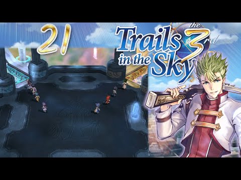 Let's Play Trails in the Sky the 3rd - 21: Time to Split