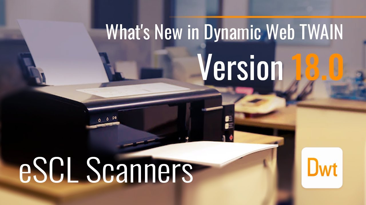 How to Use Dynamic Web TWAIN for eSCL Scanners on Windows, macOS, Linux & Android