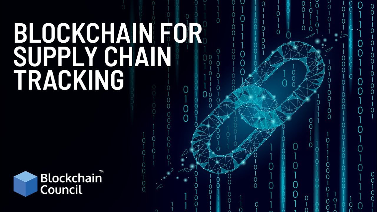 Blockchain For Supply Chain Tracking | Blockchain Council