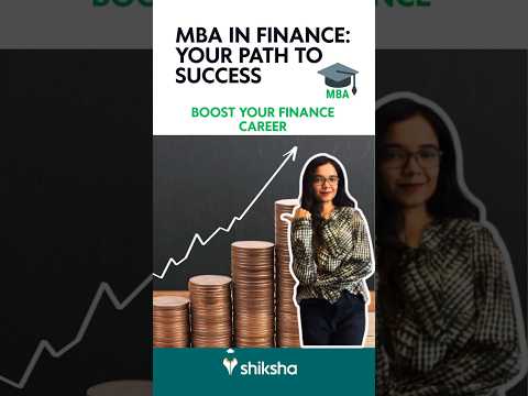 MBA in Finance | Course Detail, Eligibility, Fees and Top Colleges