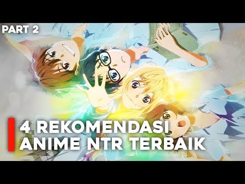 4 Rekomendasi Anime NTR Terbaik Part 2