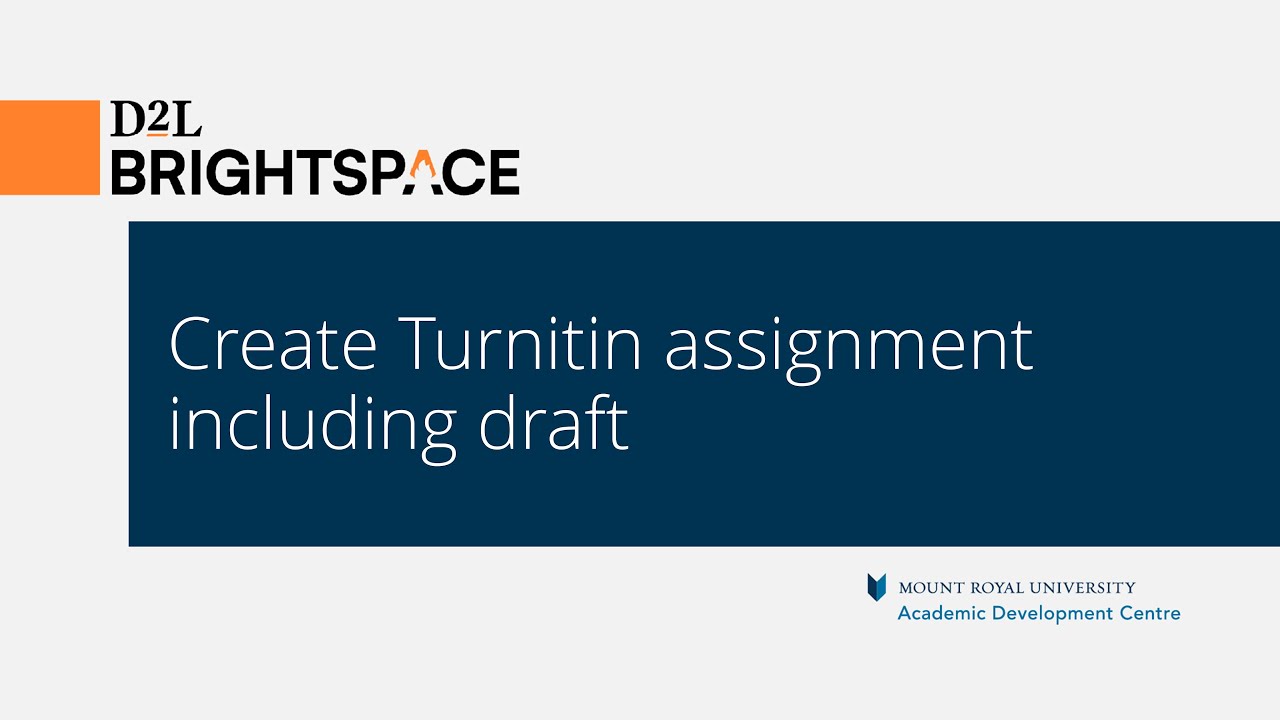 Create Turnitin assignment including draft