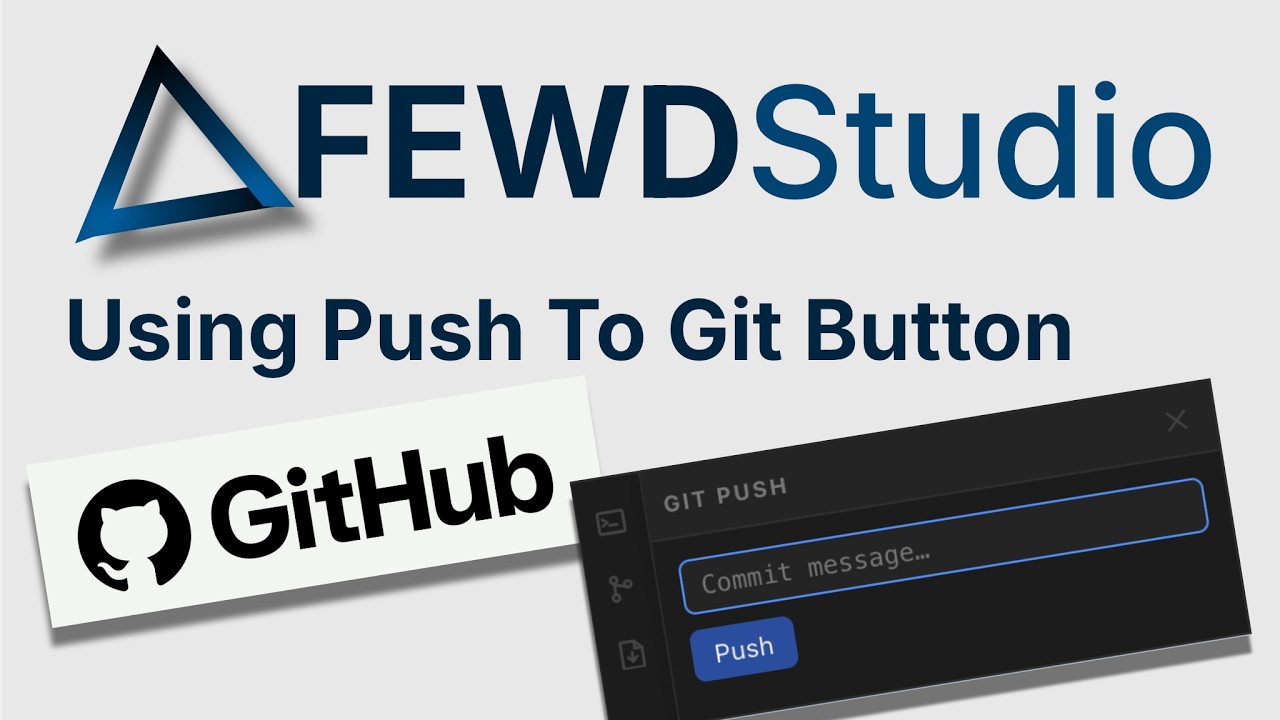 Using Push To Git Button and How To Set Up Github