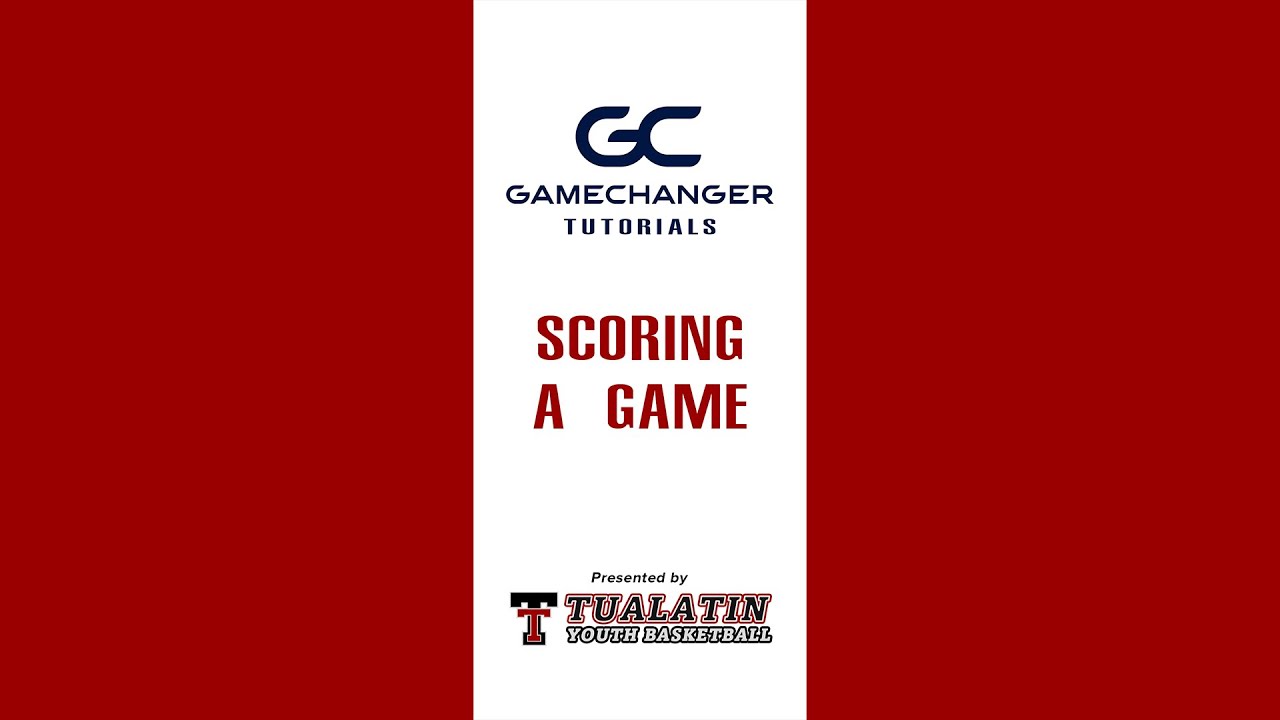 GameChanger Tutorial - Scoring A Game