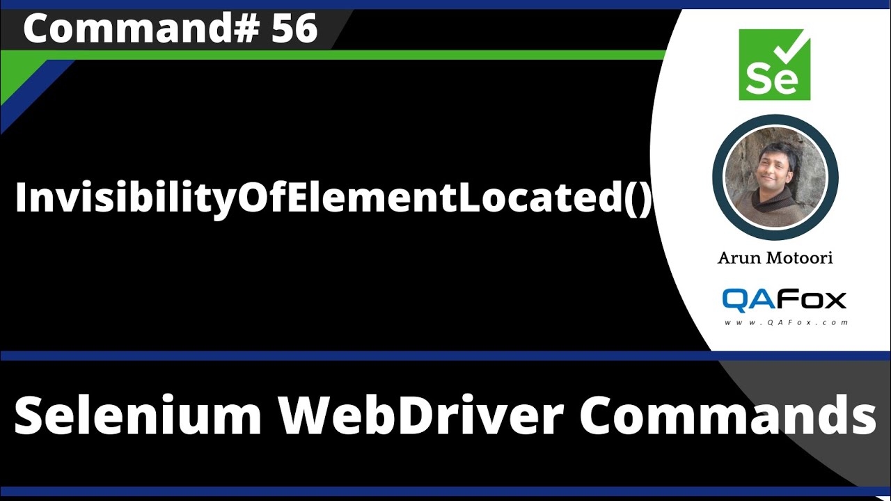invisibilityOfElementLocated() Command - Selenium WebDriver