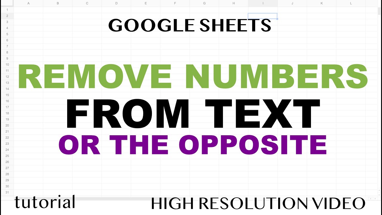 How to Remove Numbers From Text in Google Sheets?