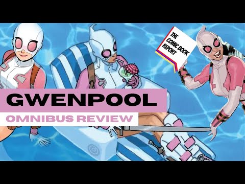 Gwenpool Omnibus Review | Christopher Hastings