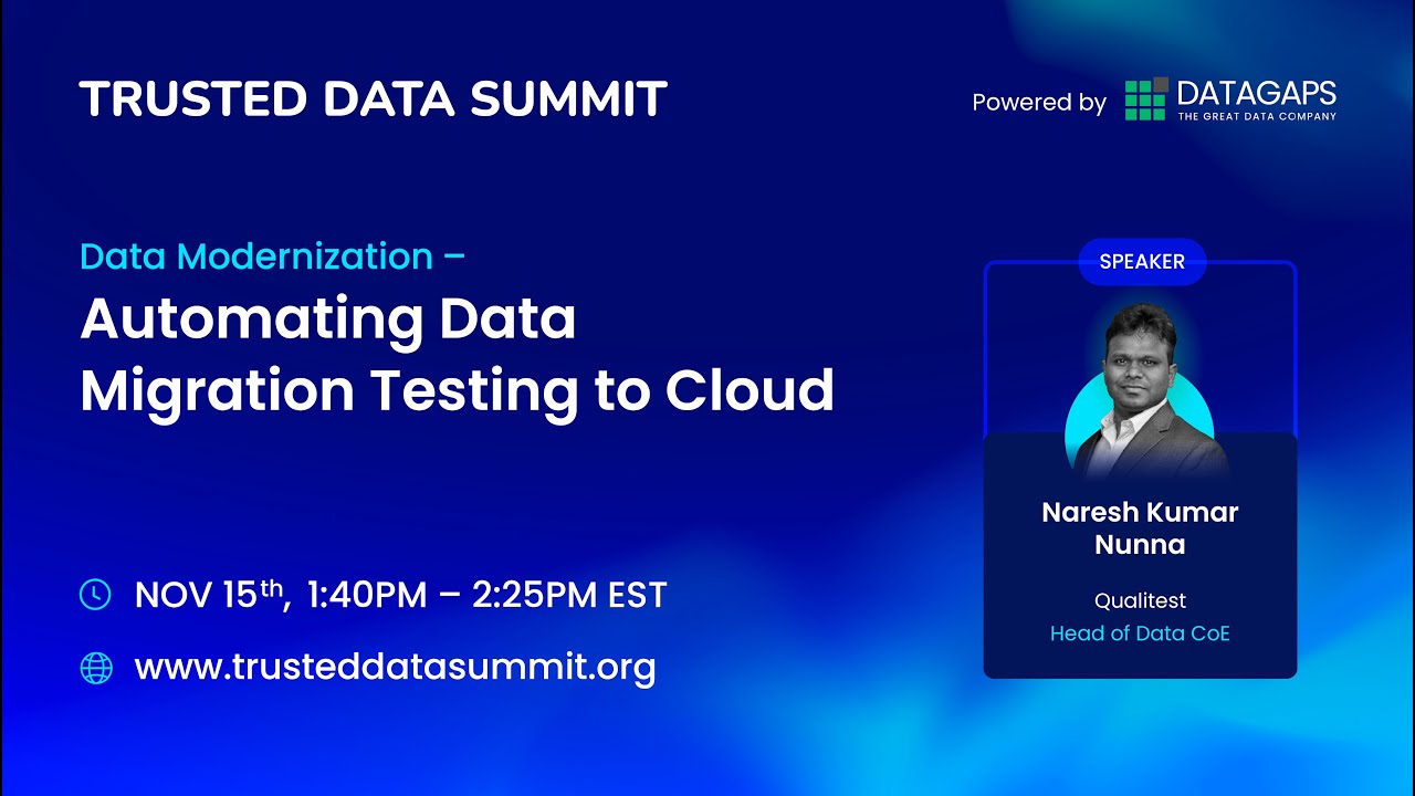 Automating Data Migration Testing to Cloud Data Warehouse - Trusted Data Summit