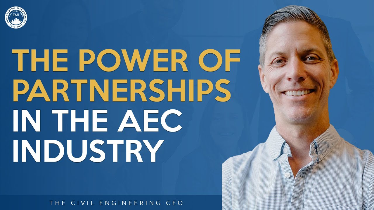 How To Build Strong Partnerships In The AEC Industry