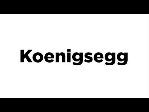 How To Pronounce Koenigsegg