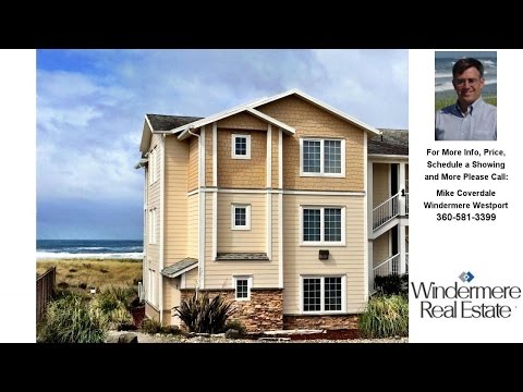 1600 OCEAN 111, WESTPORT, WA Presented by Mike Coverdale.