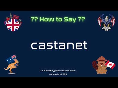 🪘🎶 How to Pronounce castanet? (CORRECTLY) | Pronunciation Planet