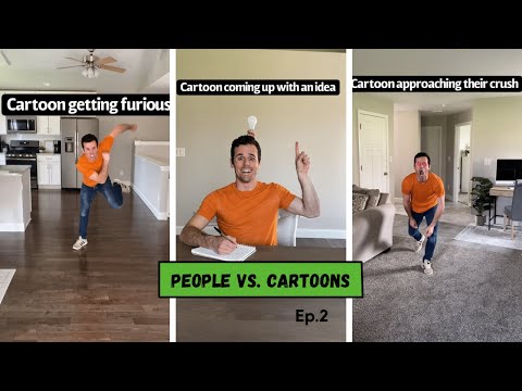 People VS. Cartoons Ep. 2