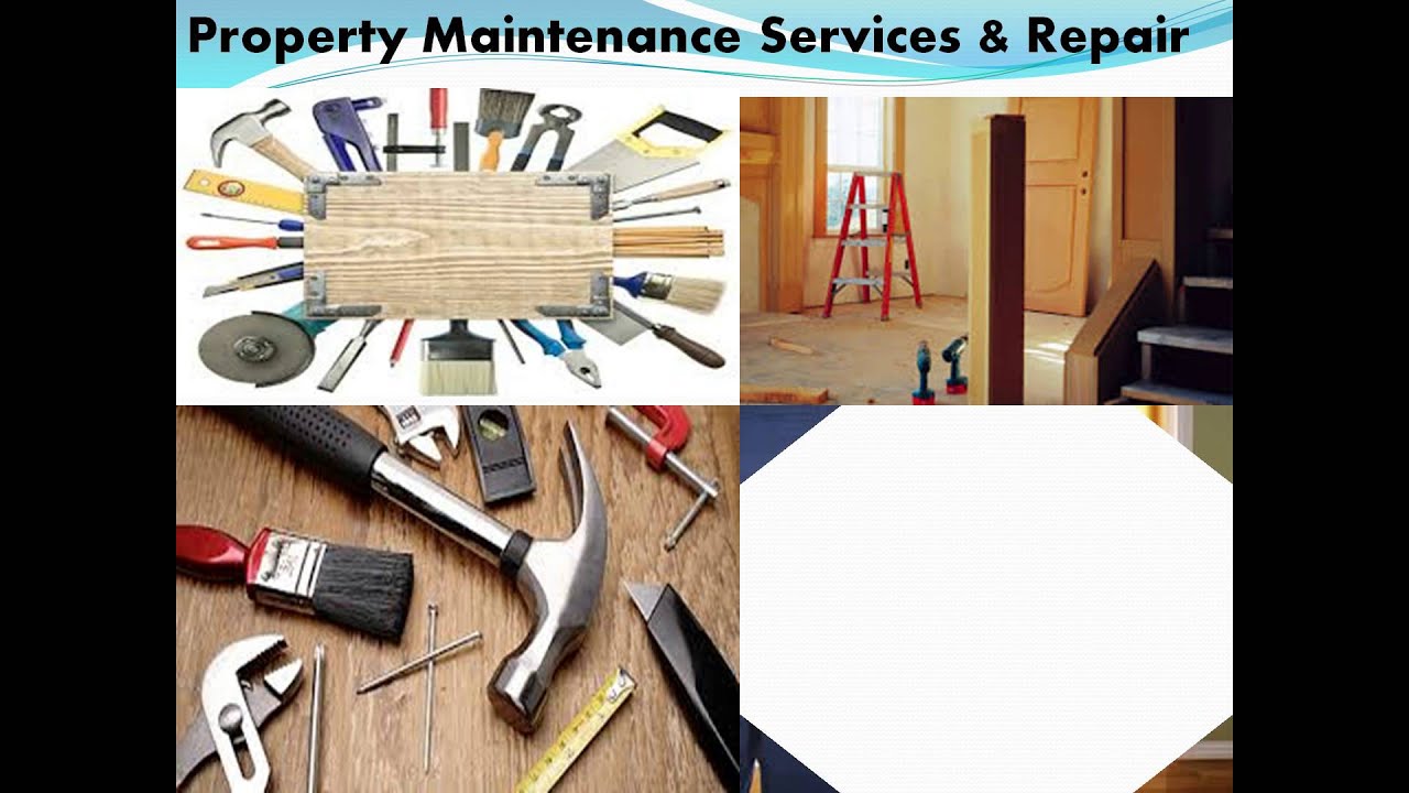 Property Maintenance Services & Repair