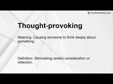 Thought-provoking Meaning