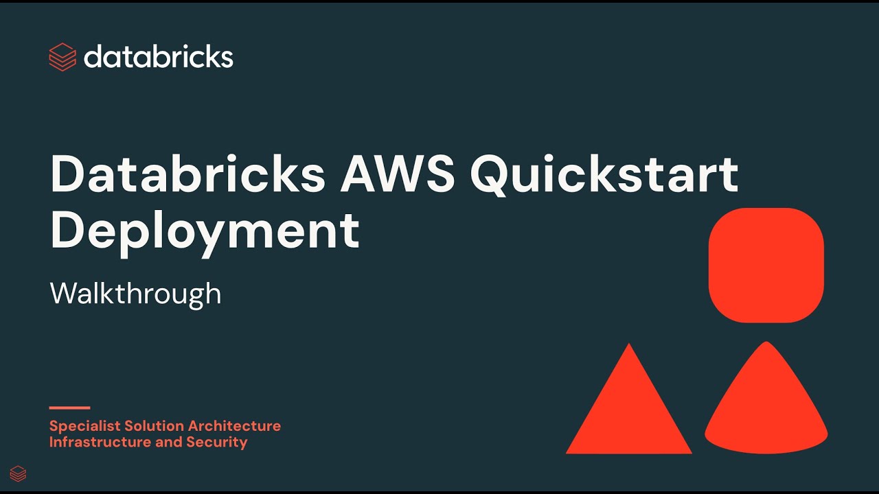 Databricks AWS Quickstart Deployment