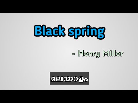 Black spring summary in malayalam | Henry miller | English literature